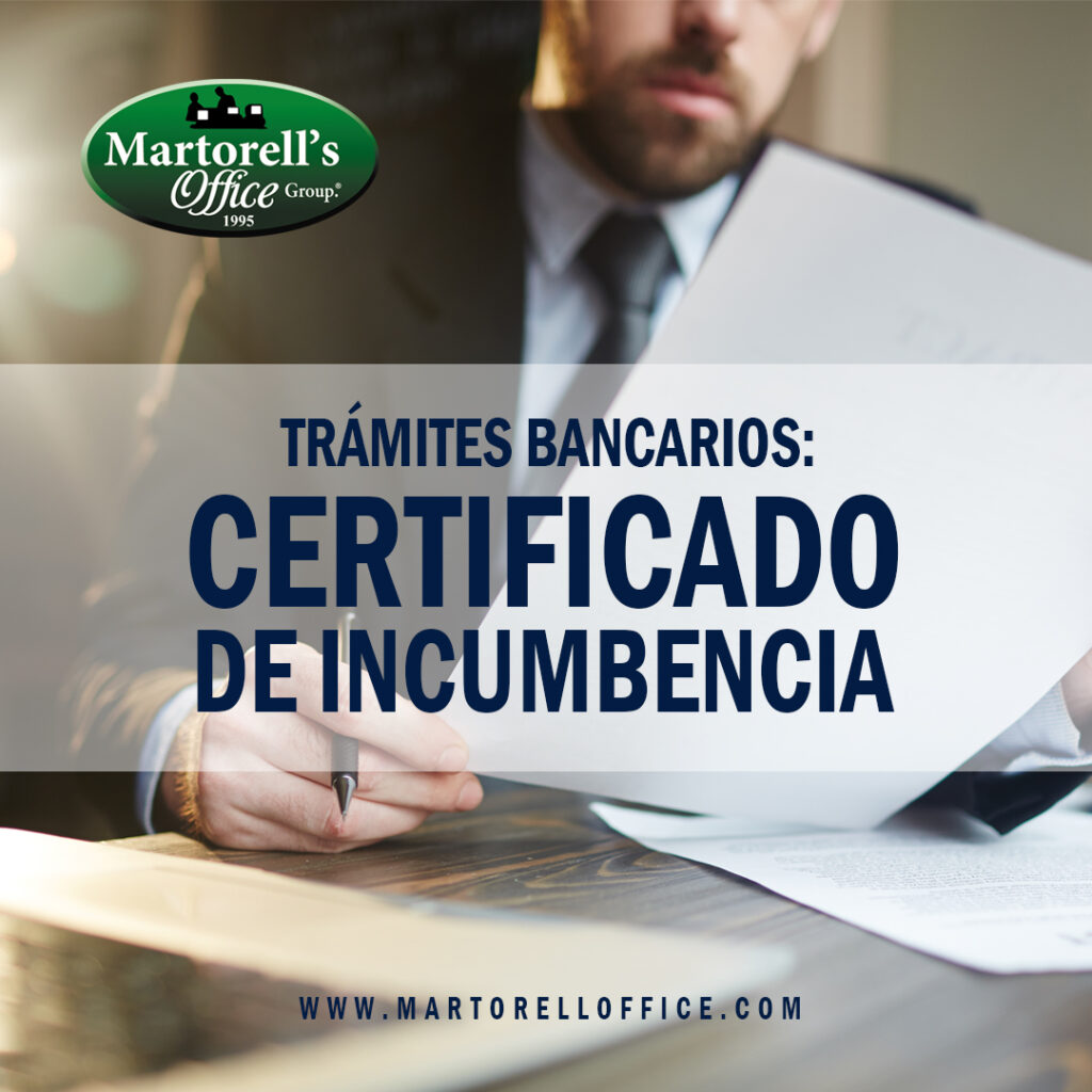 CERTIFICATE OF INCUMBENCY - MARTORELL OFFICE